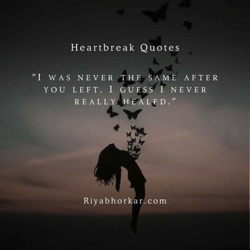 Heartbreak Quotes - Riya's Blogs