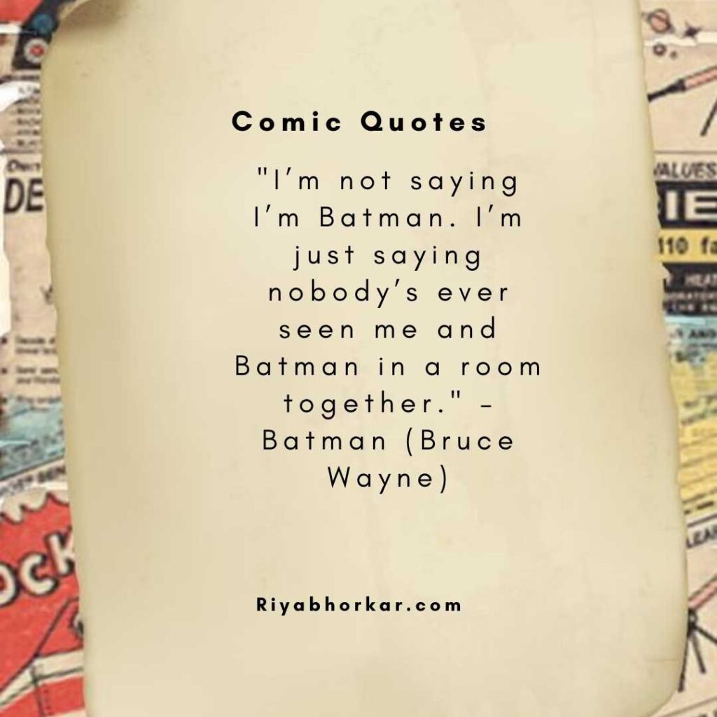 Comic Book Quotes - Riya's Blogs