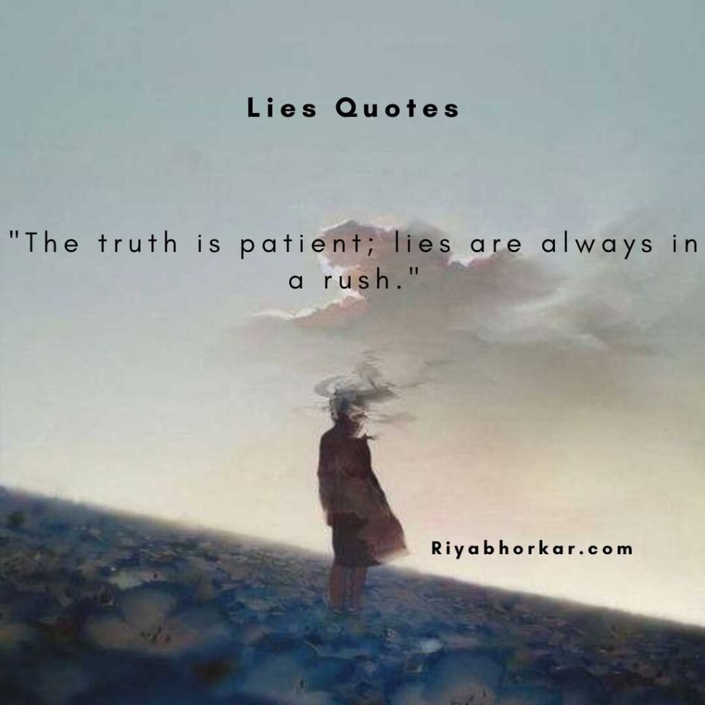 Lies Quotes - Riya's Blogs