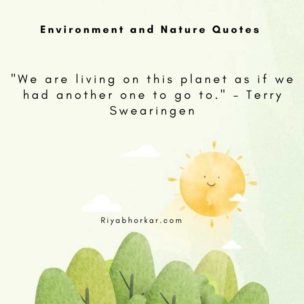 Environment and Nature Quotes - riyabhorkar.pixiltesting.com