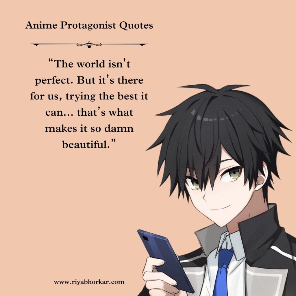Anime Protagonist Quotes - Riya's Blogs
